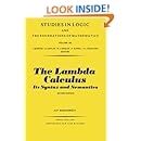 The Lambda Calculus, Its Syntax and Semantics (Studies in Logic and the Foundations of ...