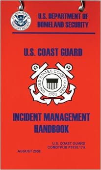 Amazon.in: Buy United States Coast Guard Incident Management Handbook ...