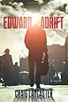 Edward Adrift: Craig Lancaster: 9781611099058: Amazon.com: Books