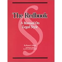 The Redbook: A Manual on Legal Style: Bryan A. Garner: 9780314258595 ...
