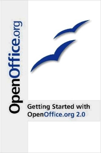 Getting Started with OpenOffice.org 2.0: OOoAuthors team: 9781411687073 ...