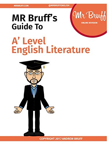 Mr Bruff's Guide to A' Level English Literature: Lewis, Kerry, Bruff ...