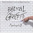 ApologetiX - Biblical Graffiti - Amazon.com Music