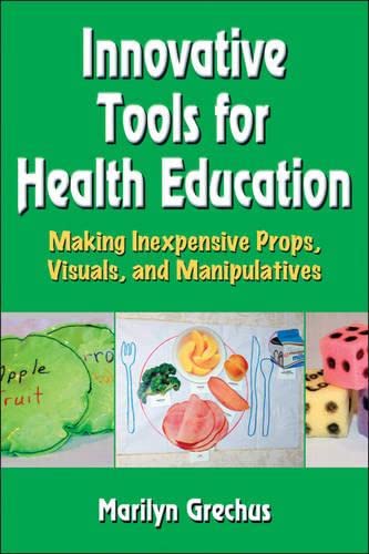 Innovative Tools for Health Education: Making Inexpensive Props ...