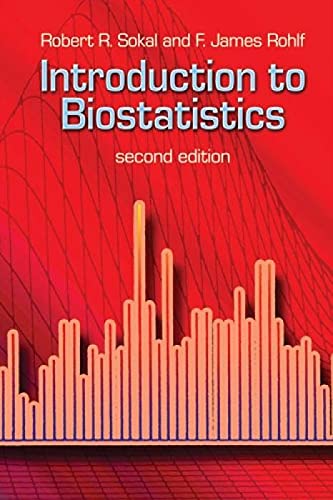 Introduction to Biostatistics: Second Edition (Dover Books on ...