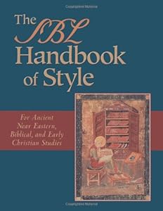The SBL Handbook of Style: For Ancient... by Society Of Biblical Literature