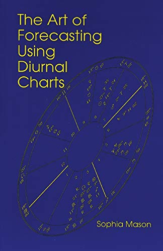 The Art of Forecasting Using Diurnal Charts: Sophia Mason, Kris Brandt ...