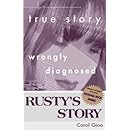 Rusty's Story: Carol Gino: 9781889853192: Amazon.com: Books