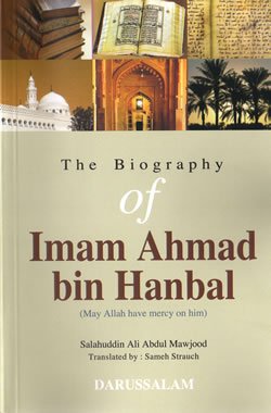 Biodata Imam Ahmad Bin Hanbal