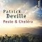Amazon.fr - Peste & Choléra - Deville, Patrick - Livres
