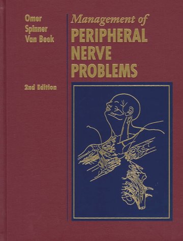 Management of Peripheral Nerve Problems: 9780721642765: Medicine ...