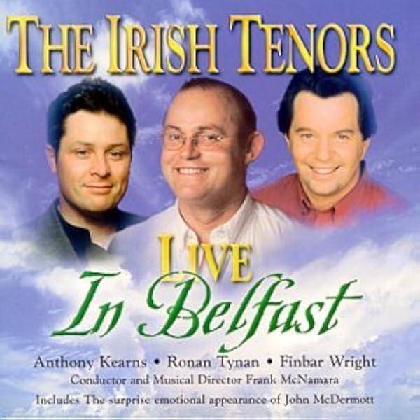 Anthony Kearns Married Irish Tenors The Irish Tenors / McNamara,