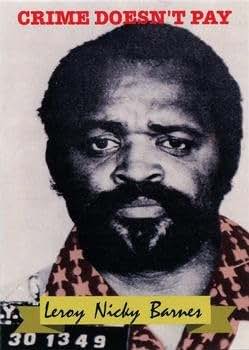 Leroy Barnes "Nicky" trading card (Mr. Untouchable) 2016 Historic Mob ...