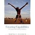 Creating Capabilities: The Human Development Approach: Nussbaum, Martha ...