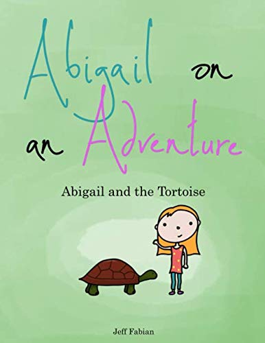 Book review of Abigail and the Tortoise - Readers' Favorite: Book ...