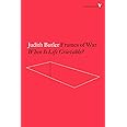 Frames of War: When Is Life Grievable? (Radical Thinkers): Butler ...