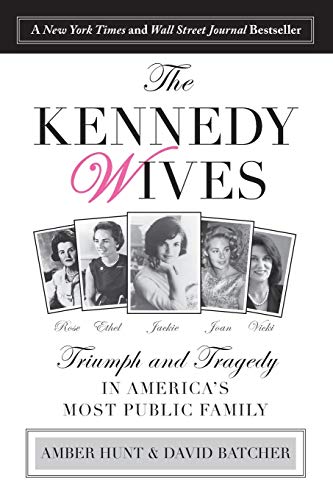 Amazon.com: Kennedy Wives: Triumph and Tragedy in America's Most Public ...