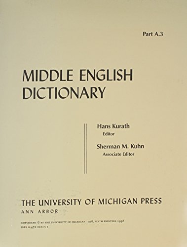 Amazon.com: Middle English Dictionary (Volume A.3): 9780472010134 ...