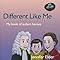 Different Like Me: My Book of Autism Heroes: Amazon.co.uk: Jennifer ...