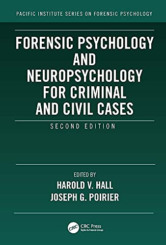 Forensic Psychology and Neuropsychology for Criminal and Civil Cases ...