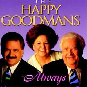 The Happy Goodmans - Always - Amazon.com Music