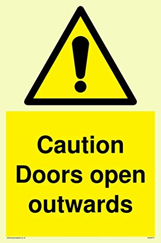 Caution Doors Open Outwards Warning Sign – BigaMart