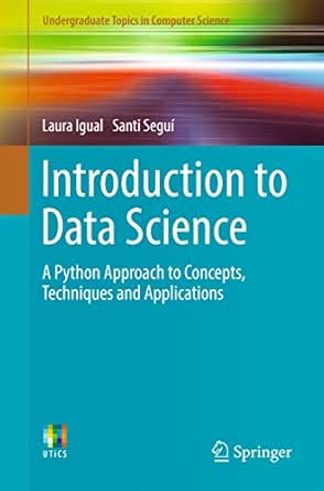 Amazon.com: Introduction to Data Science: A Python Approach to Concepts ...