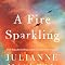 Amazon.com: A Fire Sparkling: 9781542092807: MacLean, Julianne: Books