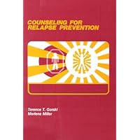 Relapse Prevention Counseling Workbook: Practical Exercises for ...