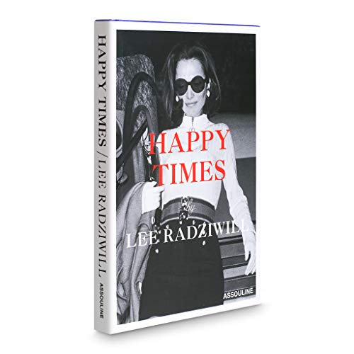 Happy Times: Radziwill, Lee: 9781614280545: Amazon.com: Books