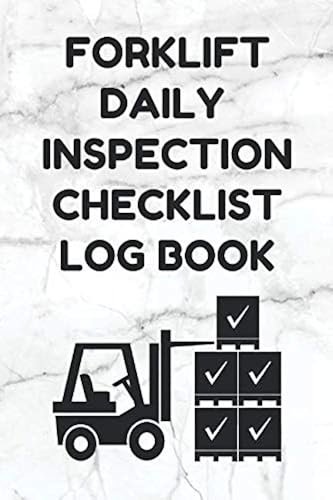 Forklift Daily Inspection Checklist Log Book: Forklift Operator Safety ...