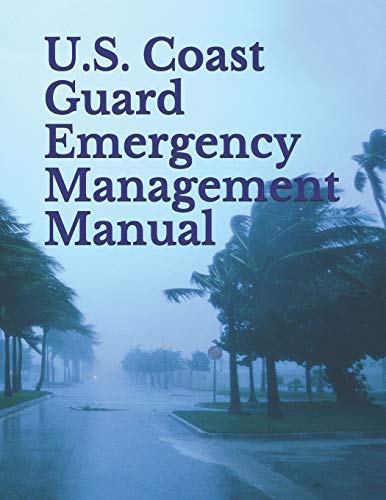 Amazon.com: U.S. Coast Guard Emergency Management Manual: Volume I ...