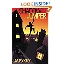 Shadow Jumper: A mystery adventure book for children and teens aged 10 ...