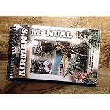 Airman's Manual: AFPAM 10-100, Incorporating Through Change 1, 24 June ...