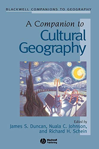 A Companion to Cultural Geography (Wiley Blackwell Companions to ...