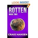 Rotten (Spoiled Rotten Book 2) - Kindle edition by Craig Hansen ...