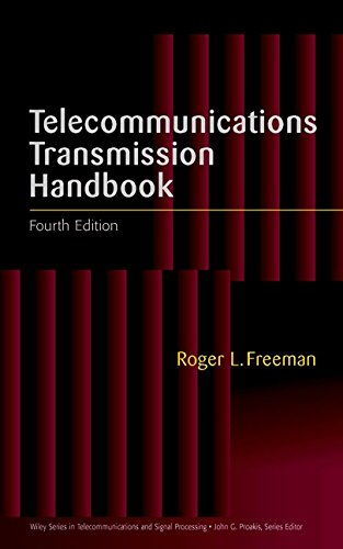 Telecommunications Transmission Handbook: Freeman, Roger L ...