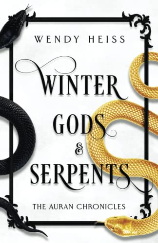 Amazon.com: Winter Gods & Serpents (The Auran Chronicles ...
