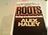 Roots: The Saga of an American Family: Alex Haley: 9780306824852 ...