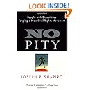 No Pity: People with Disabilities Forging a New Civil Rights Movement ...