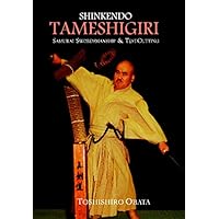 Shinkendo Tameshigiri: Toshishiro Obata: 9780966867756: Amazon.com: Books