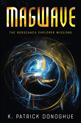 Magwave (The Rorschach Explorer Missions) - Lynderm Store