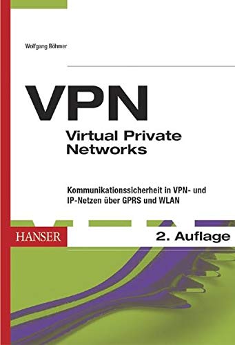 VPN - Virtual Private Networks: 9783446229303: Amazon.com: Books