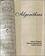 Algorithms: Sanjoy Dasgupta Algorithms, Christos H. Papadimitriou Algorithms, Umesh Vazirani ...
