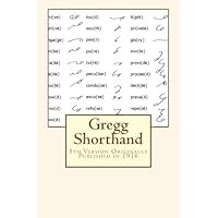 The Gregg Shorthand Manual Simplified: Gregg, John, Leslie, Louis ...