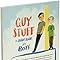 Guy Stuff: The Body Book for Boys: Natterson, Cara, Player, Micah ...
