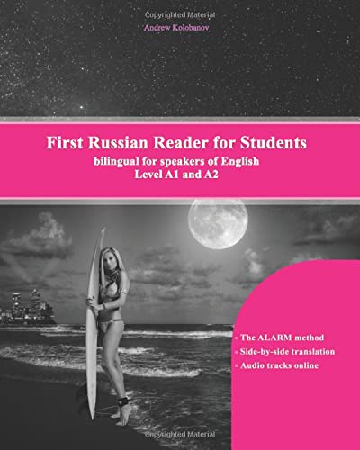 First Russian Reader for Students: bilingual for speakers of English ...