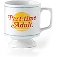 Amazon.com: Part-time Adult Ceramic Mug from Brass Monkey - Stackable ...