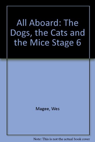 All Aboard Stage 6 Traditional Tales: The Dogs, the Cats, and the Mice ...