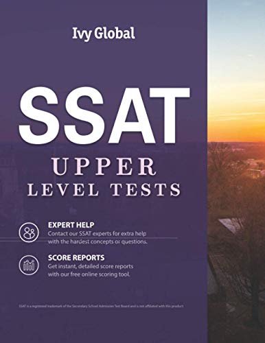 SSAT Upper Level Tests (Ivy Global SSAT Prep): Global, Ivy ...